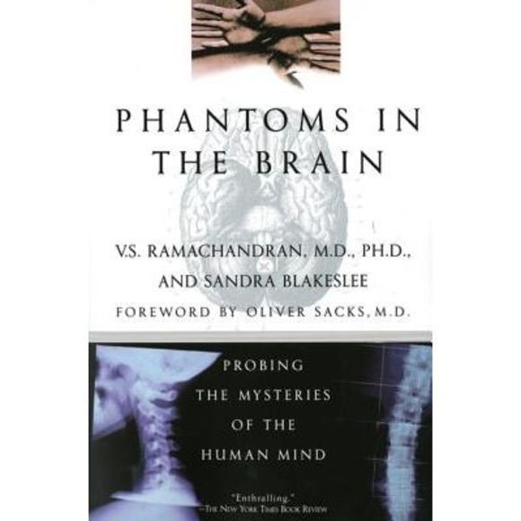 V. S. Ramachandran | Other | Phantoms In The Brain V S Ramachandran ...